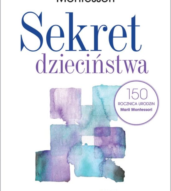 Montessori w domu. Tara Greaney - Polskie Centrum Montessori - Sklep